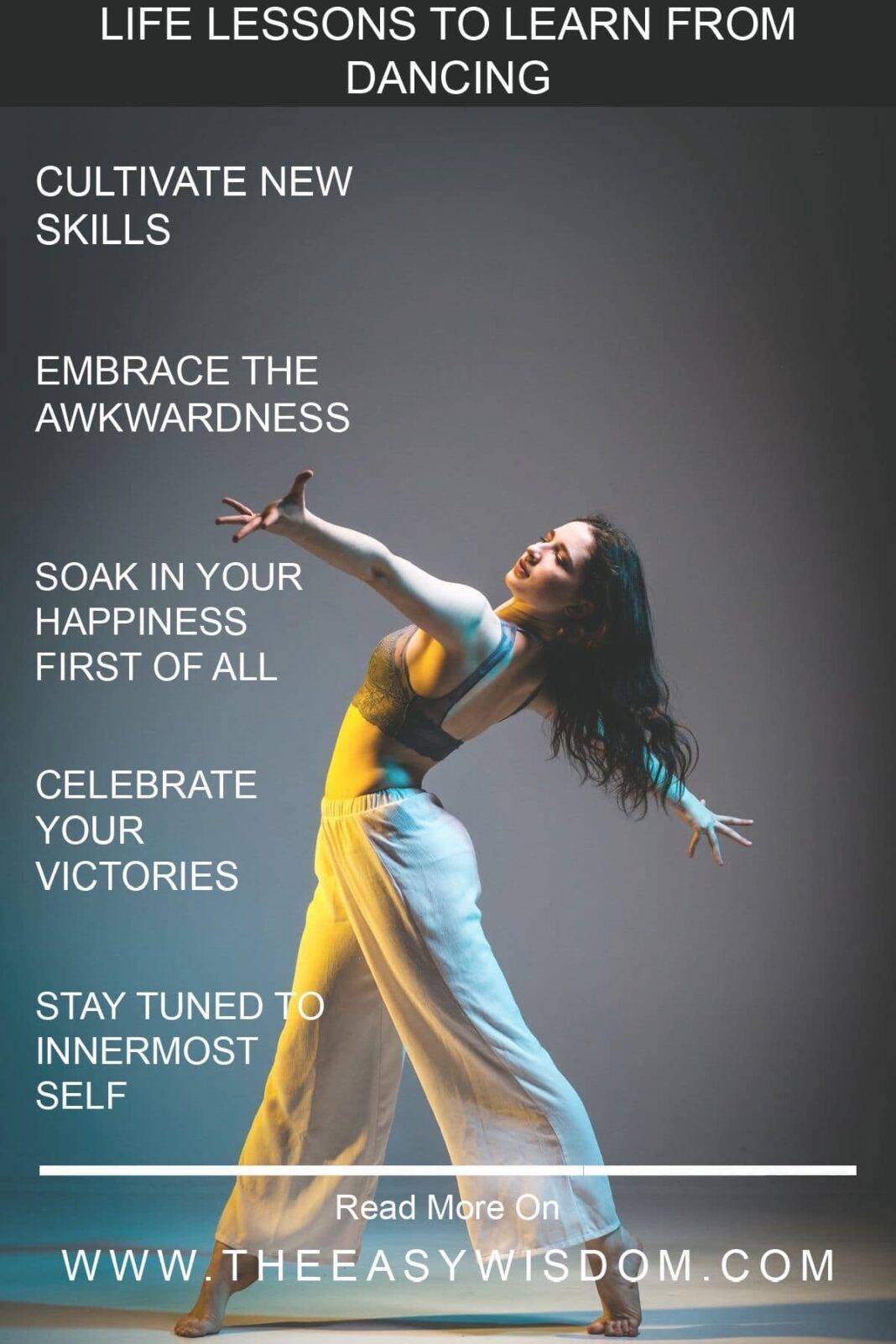 Benefits of Dancing-5 Life Lessons that Dance Teaches You!