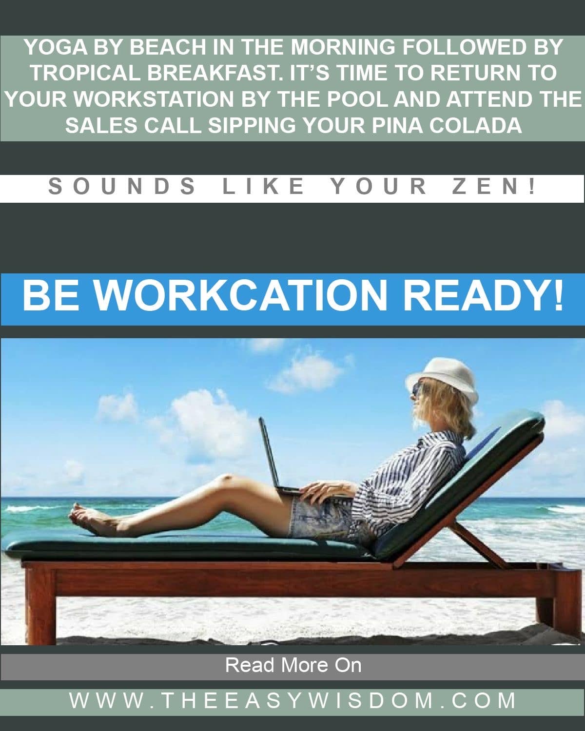 What is Workcation? Tips on Workation locations & productive Workations!