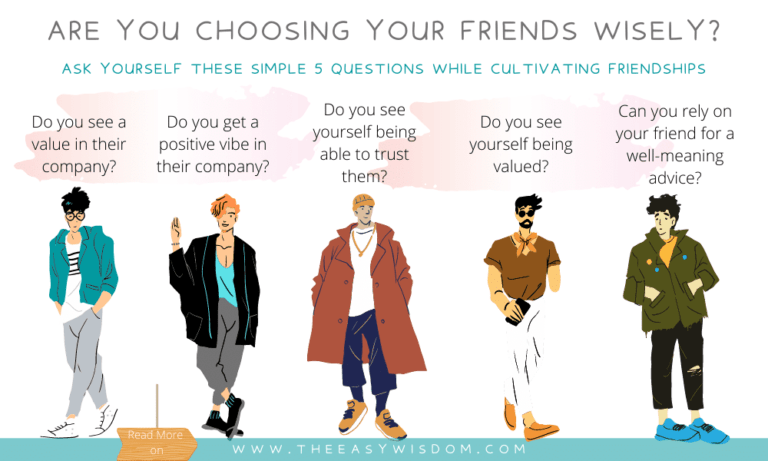 5 Tips For Choosing Your Friends Wisely!
